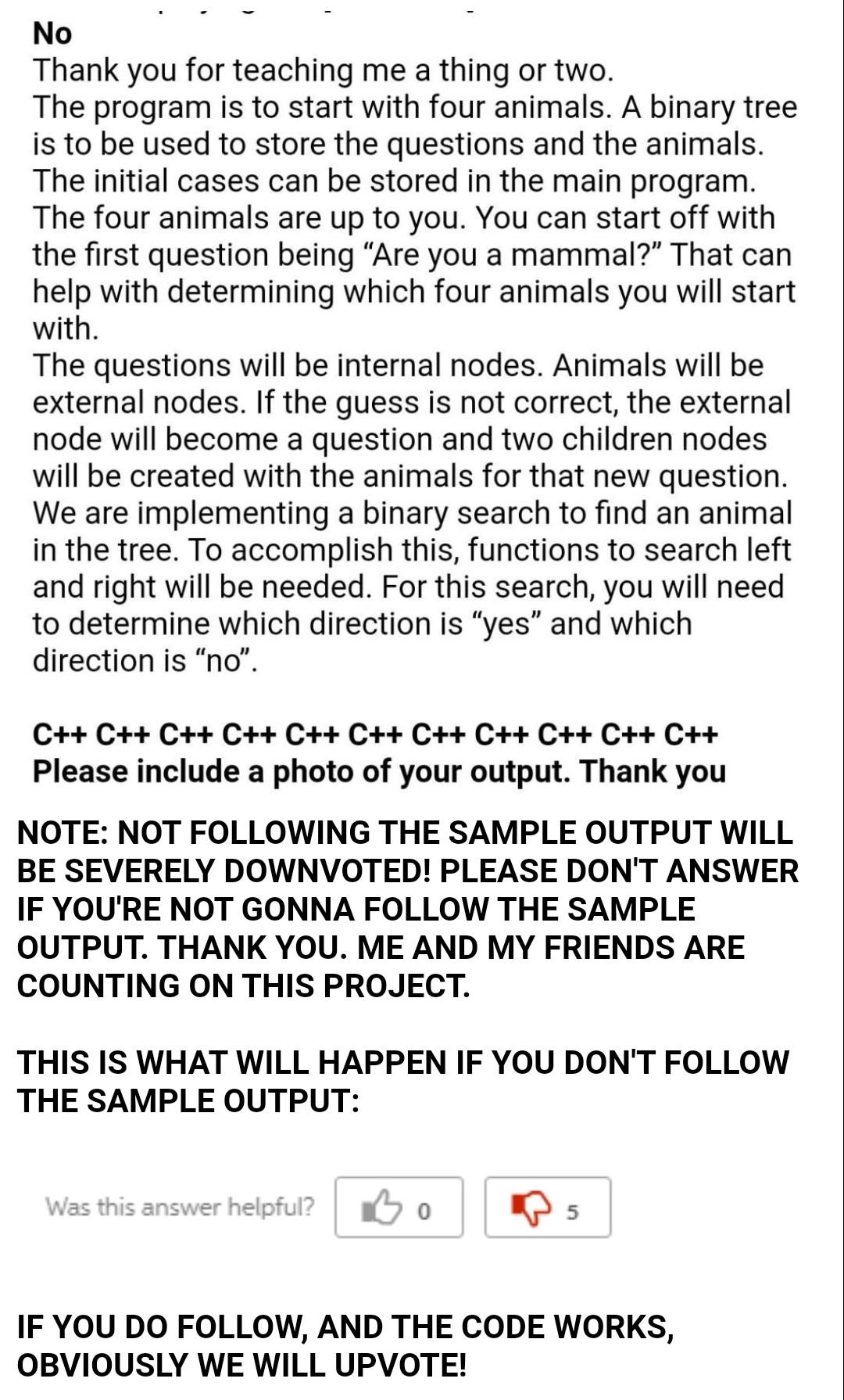Solved Animal guessing game program! (Binary Tree Structure) | Chegg.com