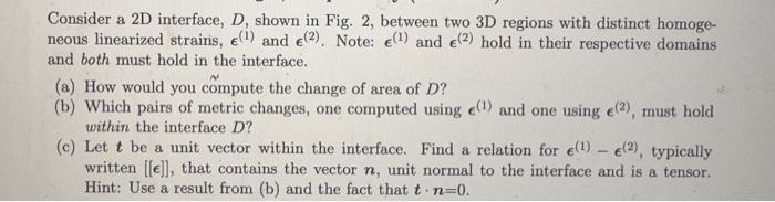 Solved Consider a 2D interface, D, shown in Fig. 2, between | Chegg.com