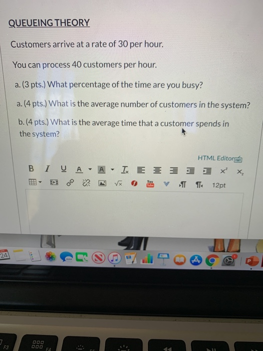 Solved QUEUEING THEORY Customers arrive at a rate of 30 per | Chegg.com