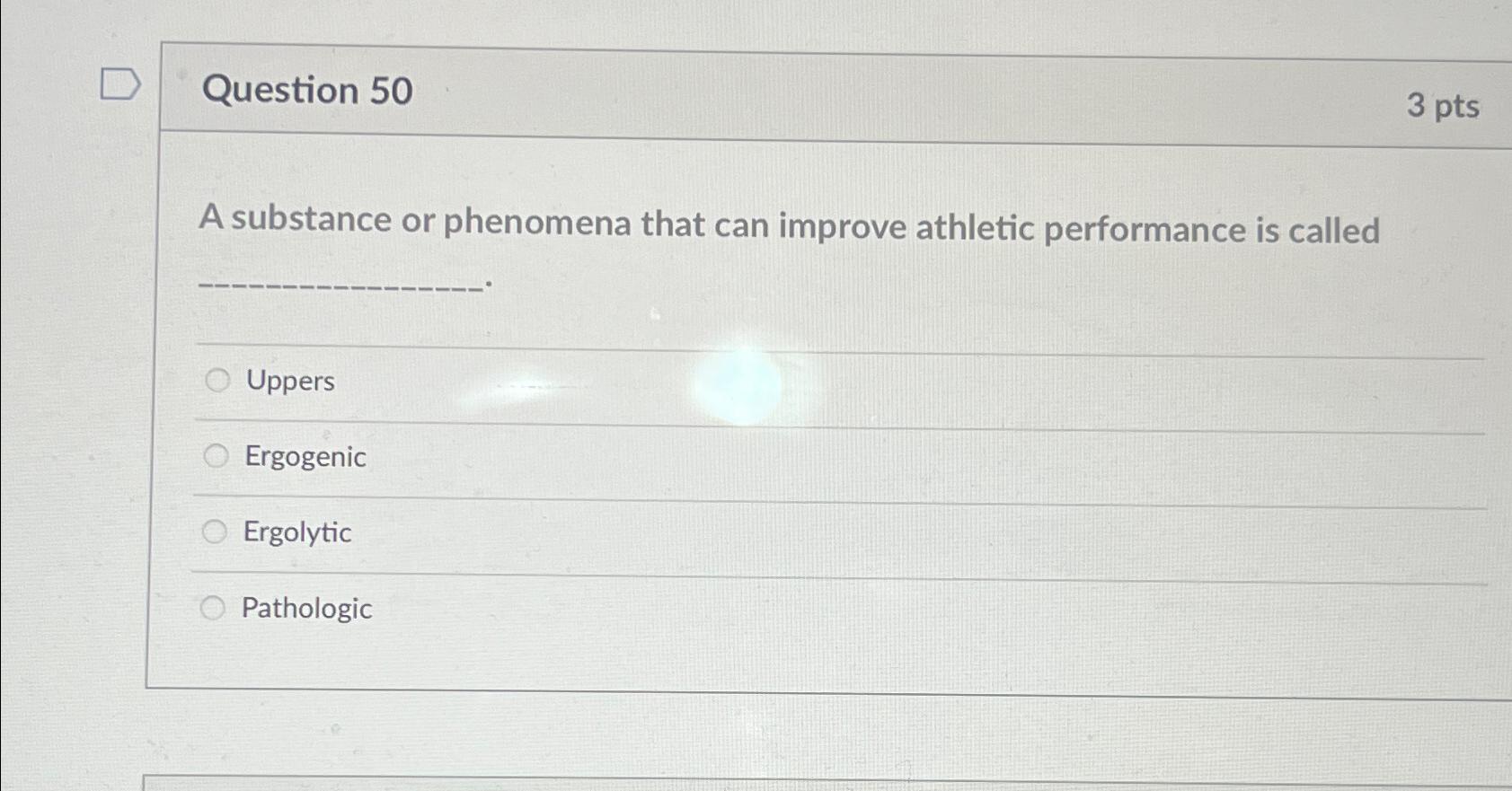 Solved Question 503 ﻿ptsA substance or phenomena that can | Chegg.com