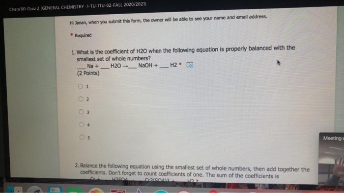 Solved Chem109 Quiz 2 (GENERAL CHEMISTRY 1-TU-1TU 02-FALL | Chegg.com
