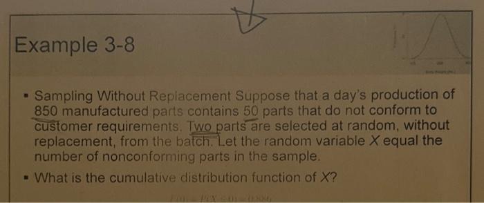 Solved - Sampling Without Replacement Suppose that a day's | Chegg.com