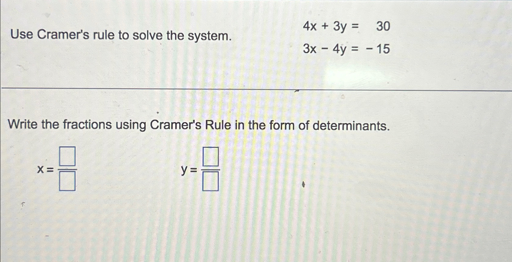 Solved Use Cramer's rule to solve the | Chegg.com Solved Use Cramer's rule to solve the | Chegg.com