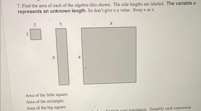 Solved 7. Find the area of each of the algebra tiles shown. | Chegg.com