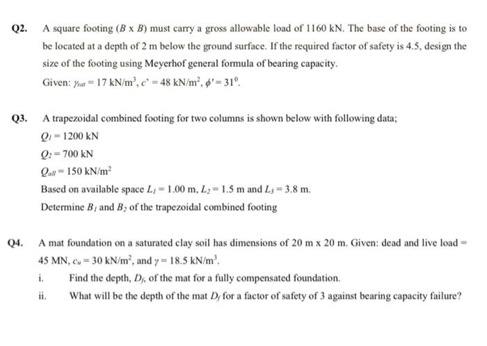 Solved Q2. A square footing (B×B) must carry a gross | Chegg.com