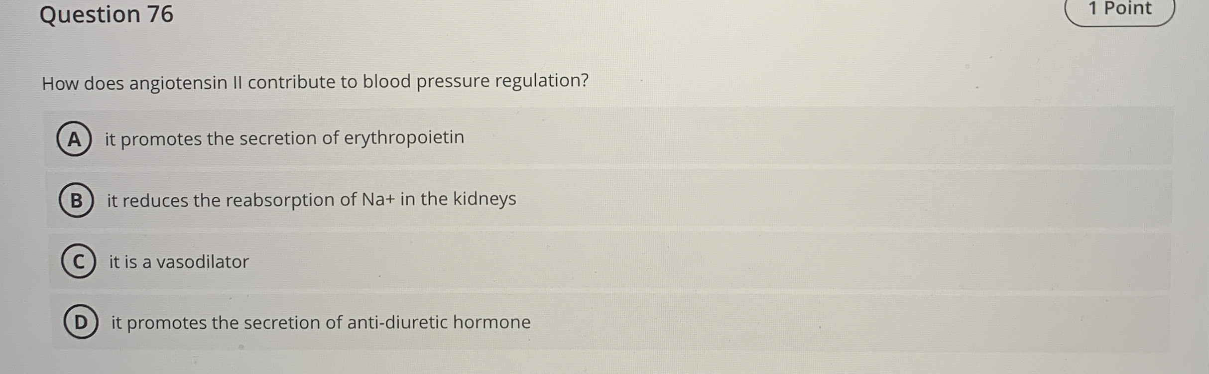 Solved Question 761 ﻿PointHow does angiotensin II contribute | Chegg.com