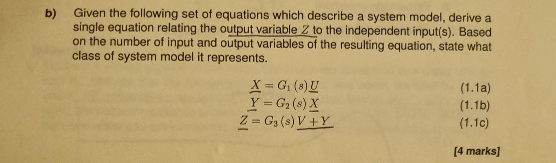 Solved b) Given the following set of equations which | Chegg.com
