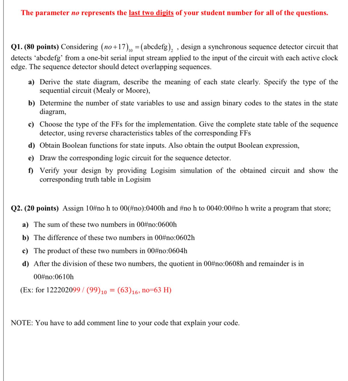 Solved LAST TWO DİGİT(No)=78The parameter no represents the | Chegg.com