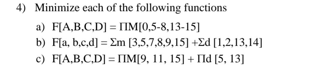 Solved Minimize each of the following functions a) | Chegg.com
