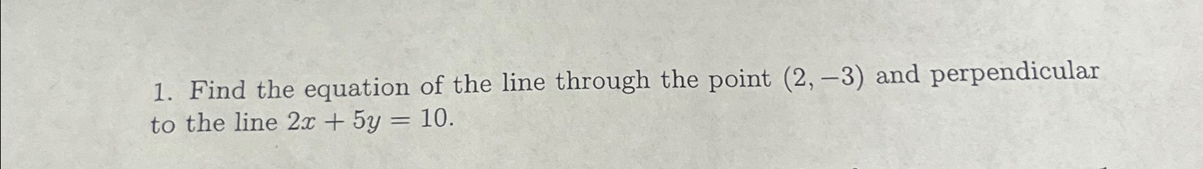 Solved Find the equation of the line through the point | Chegg.com