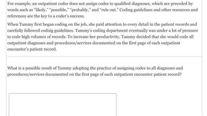 Solved Official coding guidelines are used to ensure | Chegg.com