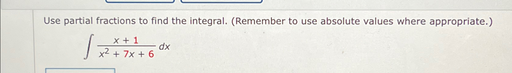 Solved Use partial fractions to find the integral. (Remember | Chegg.com