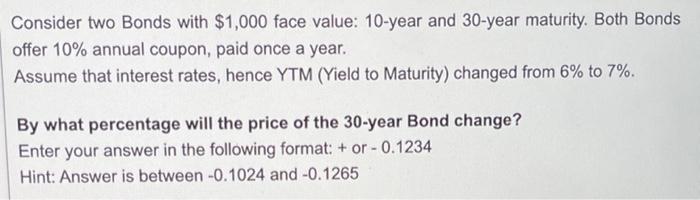 Solved Consider two Bonds: Ford Motor Company's Bond has | Chegg.com