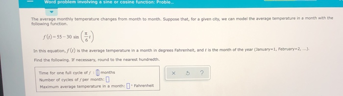 Solved Word problem involving a sine or cosine function: | Chegg.com
