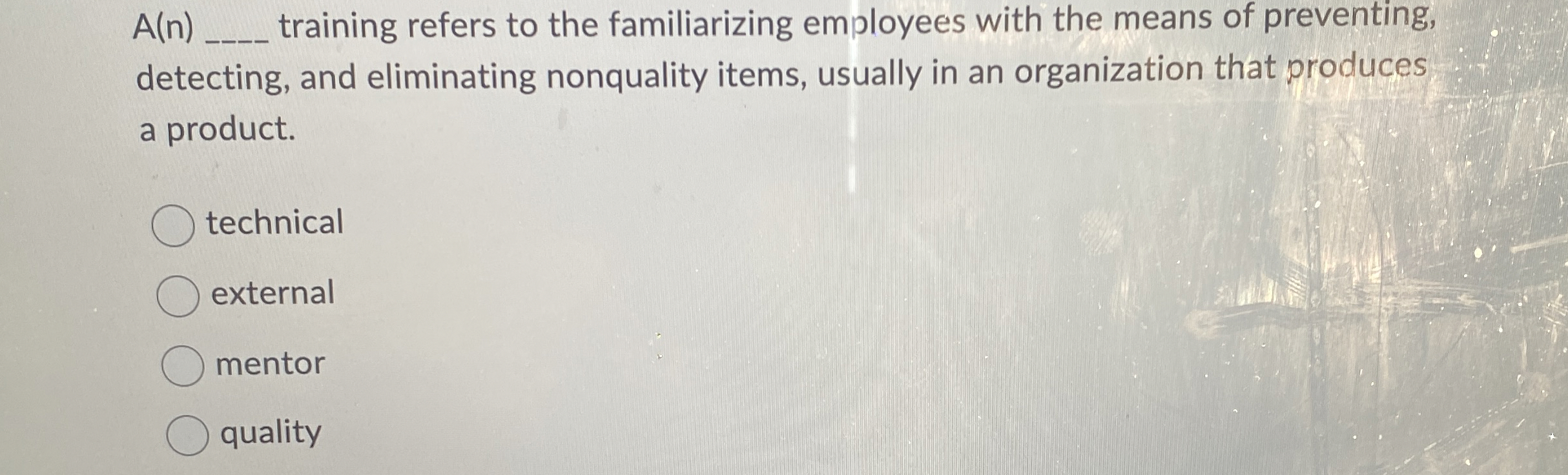 Solved A(n)training refers to the familiarizing employees | Chegg.com