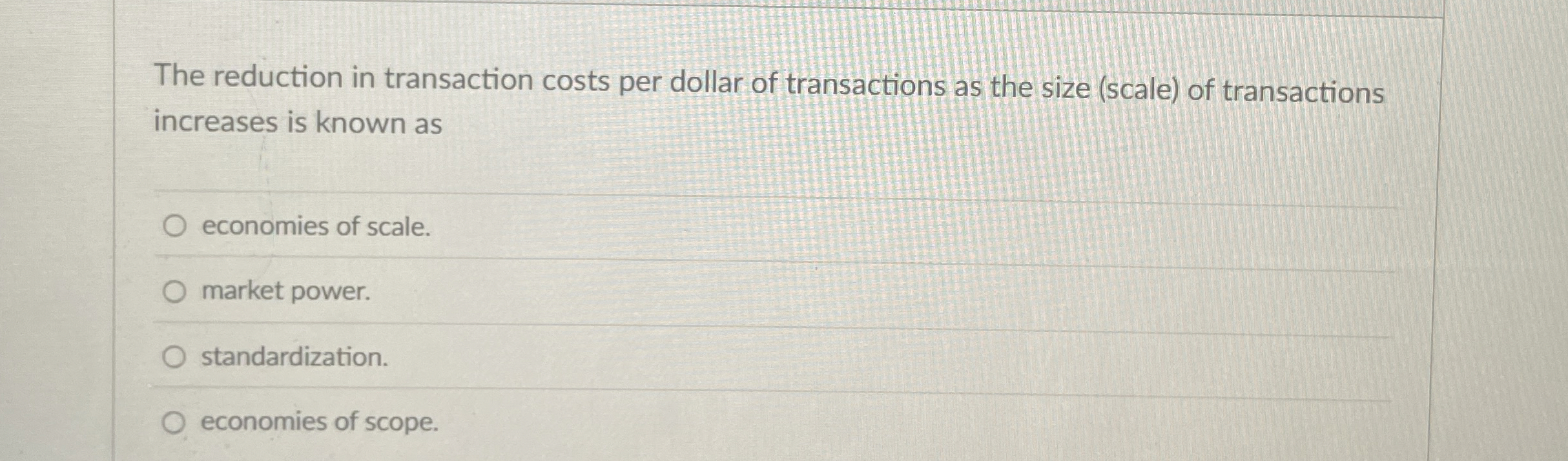 Solved The reduction in transaction costs per dollar of | Chegg.com