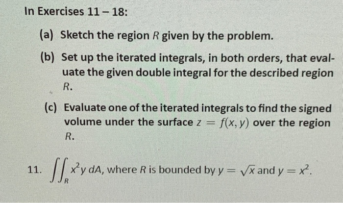 Solved In Exercises 11 - 18: (a) Sketch the region R given | Chegg.com