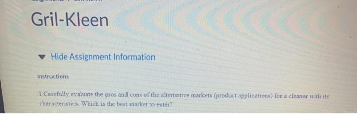 Solved Gril-Kleen Hide Assignment Information Instructions | Chegg.com