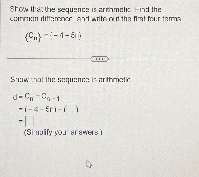Solved Show that the sequence is arithmetic. Find the common | Chegg.com