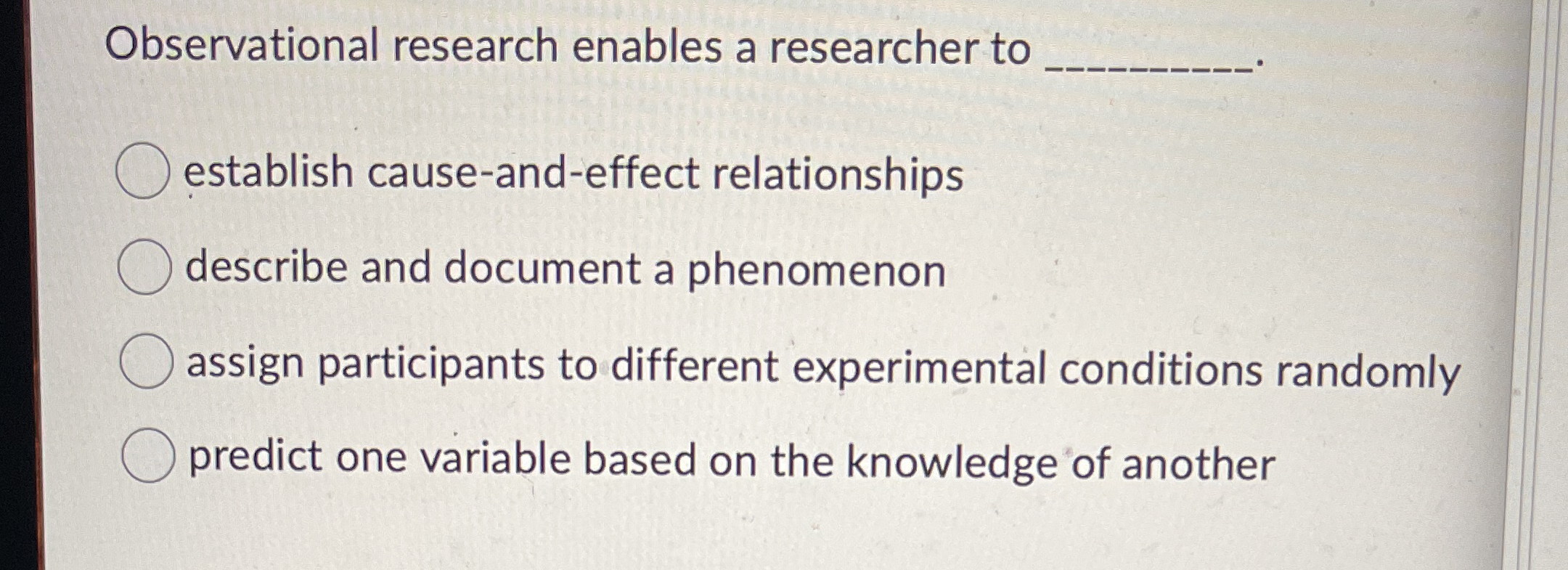 Solved Observational research enables a researcher | Chegg.com