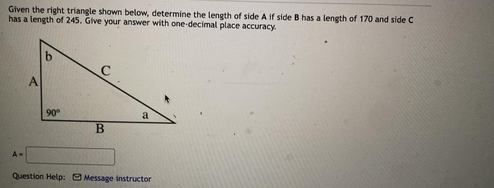 Solved Given the right triangle shown below, determine the | Chegg.com