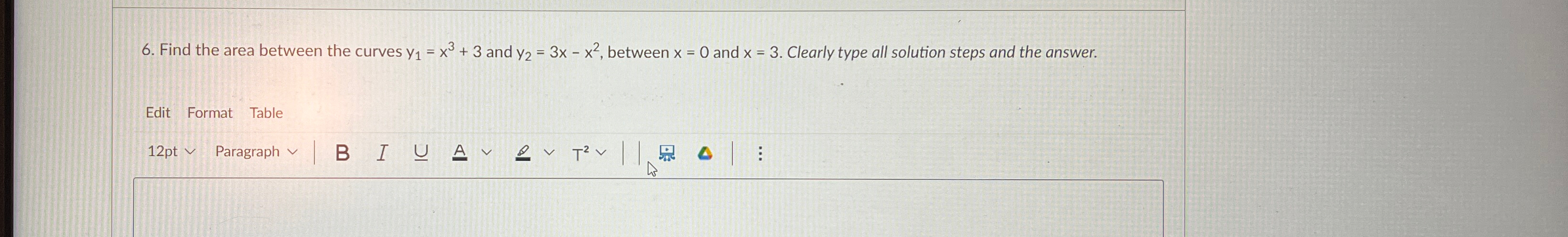 Solved Find the area between the curves y1=x3+3 ﻿and | Chegg.com