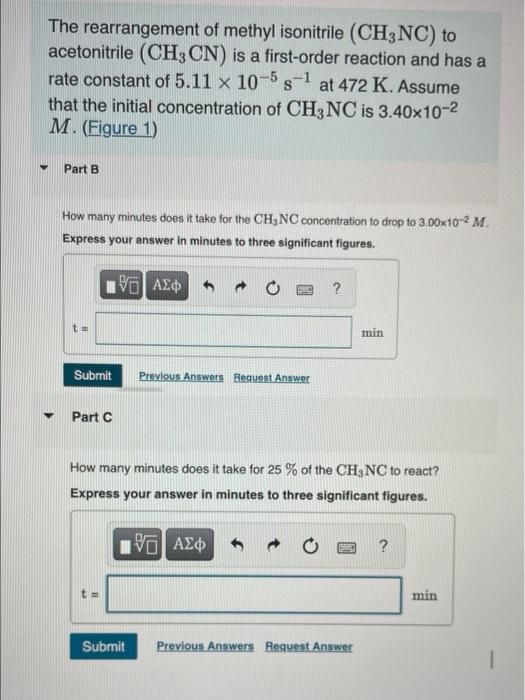Solved The rearrangement of methyl isonitrile (CH3NC) to | Chegg.com