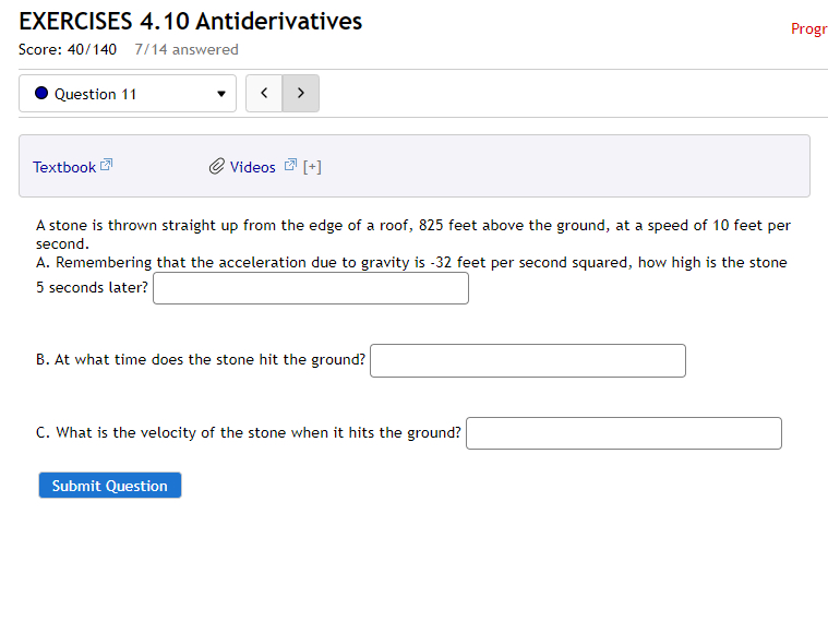 Solved EXERCISES 4.10 ﻿AntiderivativesProgrScore: 40140714 | Chegg.com