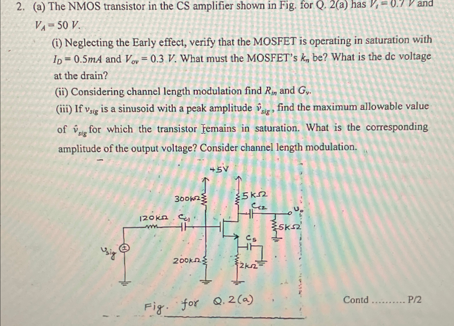 Solved (a) ﻿The NMOS transistor in the CS amplifier shown in | Chegg.com
