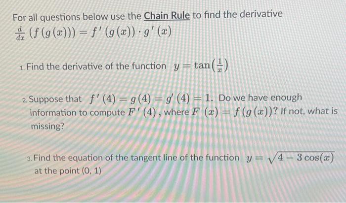 Solved For all questions below use the Chain Rule to find | Chegg.com