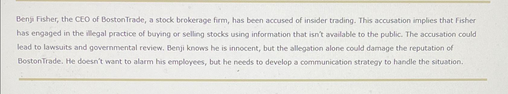 Solved Benji Fisher, the CEO of BostonTrade, a stock | Chegg.com