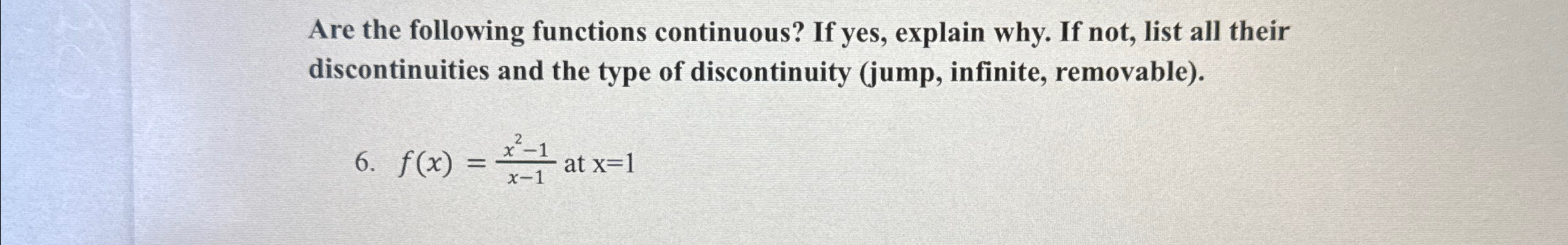 Solved Are the following functions continuous? If yes, | Chegg.com