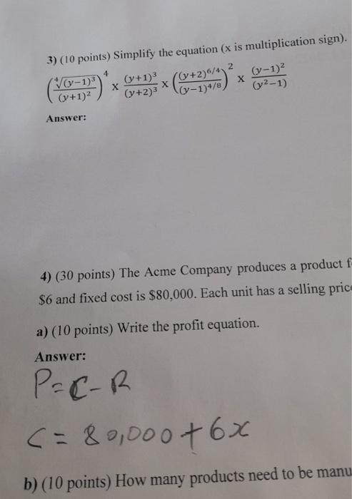 Solved 3) (10 points) Simplify the equation ( x is | Chegg.com