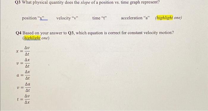 Solved Q3 What physical quantity does the slope of a | Chegg.com
