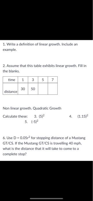 Solved 1. Write a definition of linear growth. Include an | Chegg.com