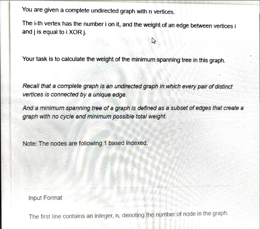 Solved You are given a complete undirected graph with n | Chegg.com