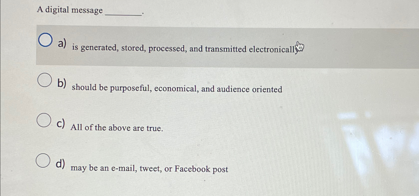 Solved A digital messagea) ﻿is generated, stored, processed, | Chegg.com