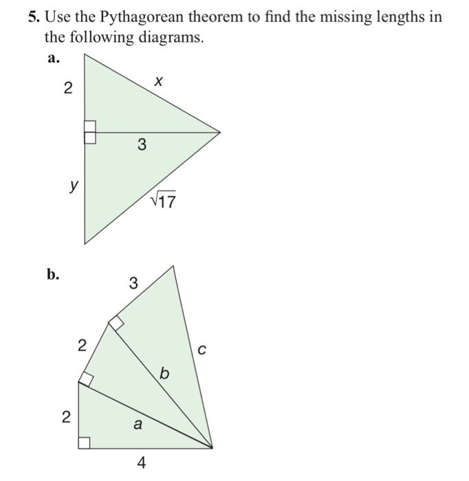 Solved 5. Use the Pythagorean theorem to find the missing | Chegg.com