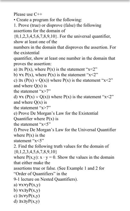 Solved Please use C++ - Create a program for the following: | Chegg.com Solved Please use C++ - Create a program for the following: | Chegg.com