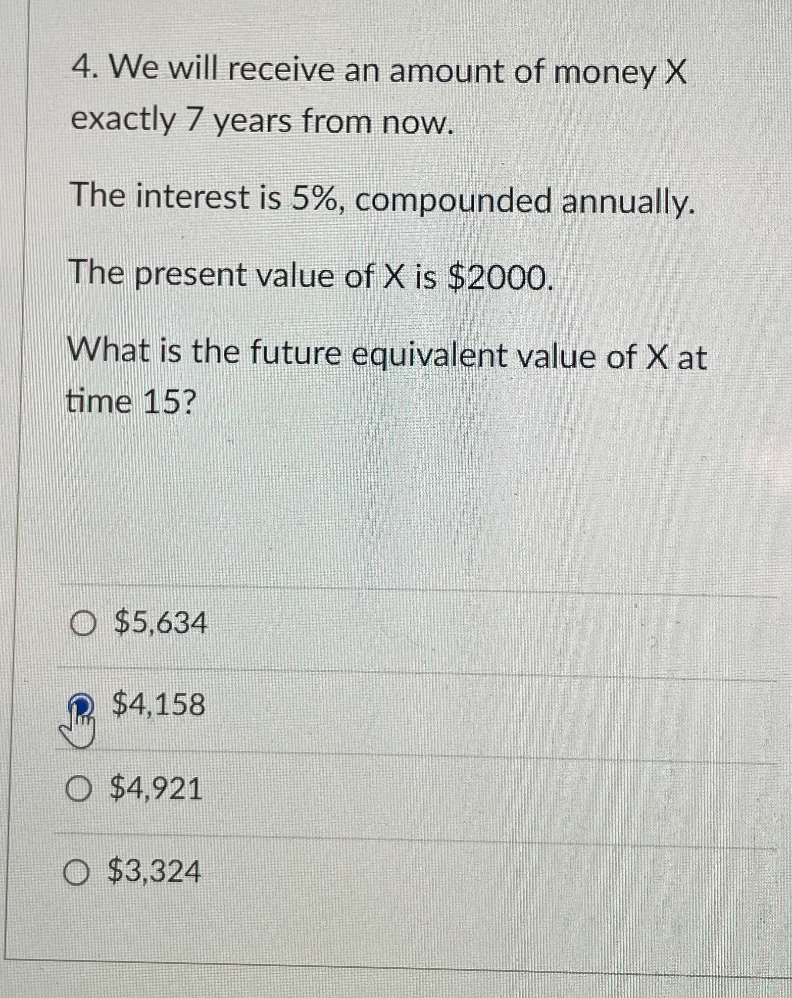 Solved We will receive an amount of money x ﻿exactly 7 | Chegg.com