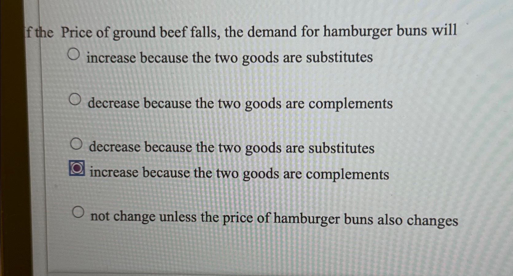 Solved f the Price of ground beef falls, the demand for | Chegg.com