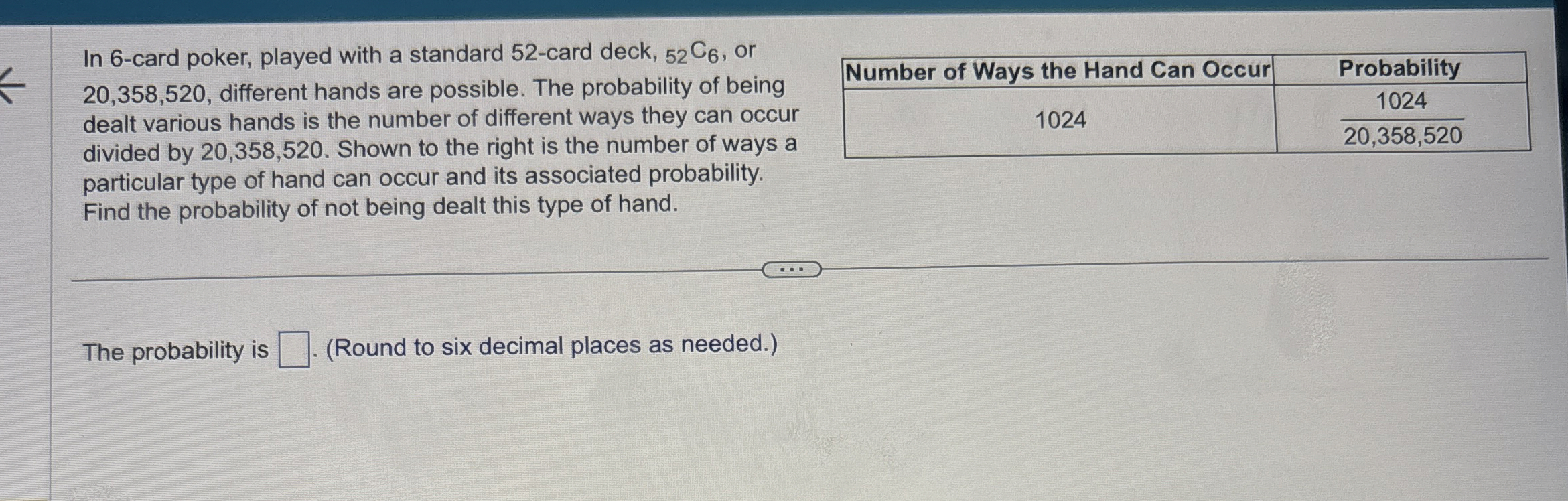 Solved In 6-card poker, played with a standard 52-card deck, | Chegg.com