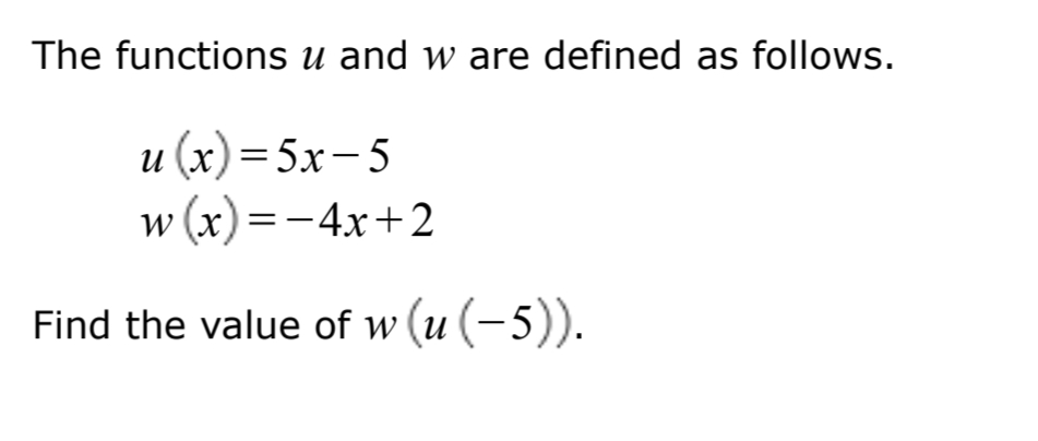 Solved The functions u ﻿and w ﻿are defined as | Chegg.com