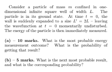 Solved Consider a particle of mass m ﻿confined in | Chegg.com