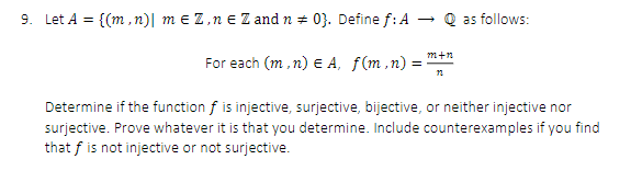 Let and n≠0. ﻿Define f:A→Q ﻿as follows:For each | Chegg.com