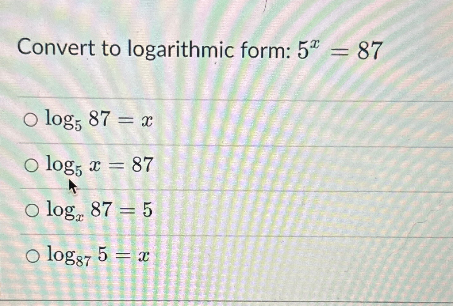 Solved Convert to logarithmic form: | Chegg.com