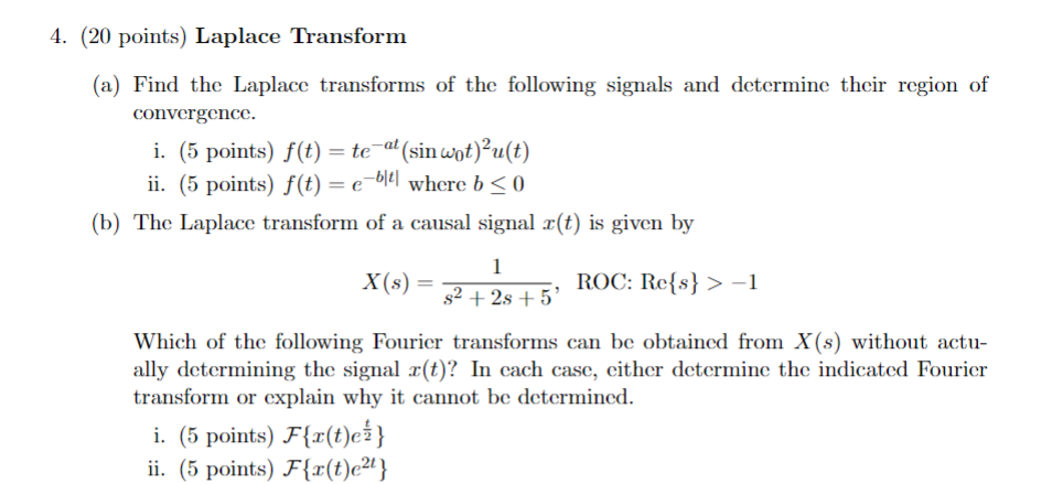 Solved (20 ﻿points) ﻿Laplace Transform(a) ﻿Find the Laplace | Chegg.com