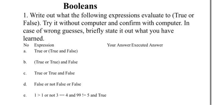 Solved Booleans 1 Write Out What The Following Expressions