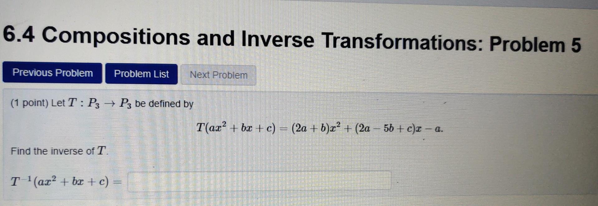 Solved 6.4 Compositions and Inverse Transformations: Problem | Chegg.com