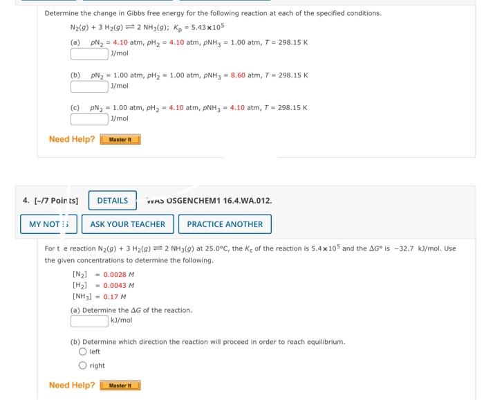 Solved Determine the change in Gibbs free energy for the | Chegg.com